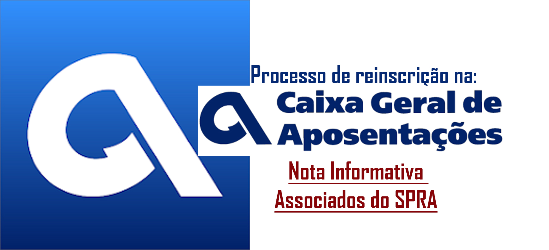 Reinscrição na CGA – atualização de informações - SPRA